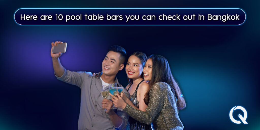 Best Pool Table Bars in Bangkok: Where to Rack 'Em Up and Relax